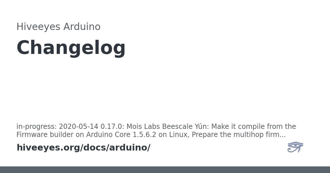 Changelog - Hiveeyes Arduino